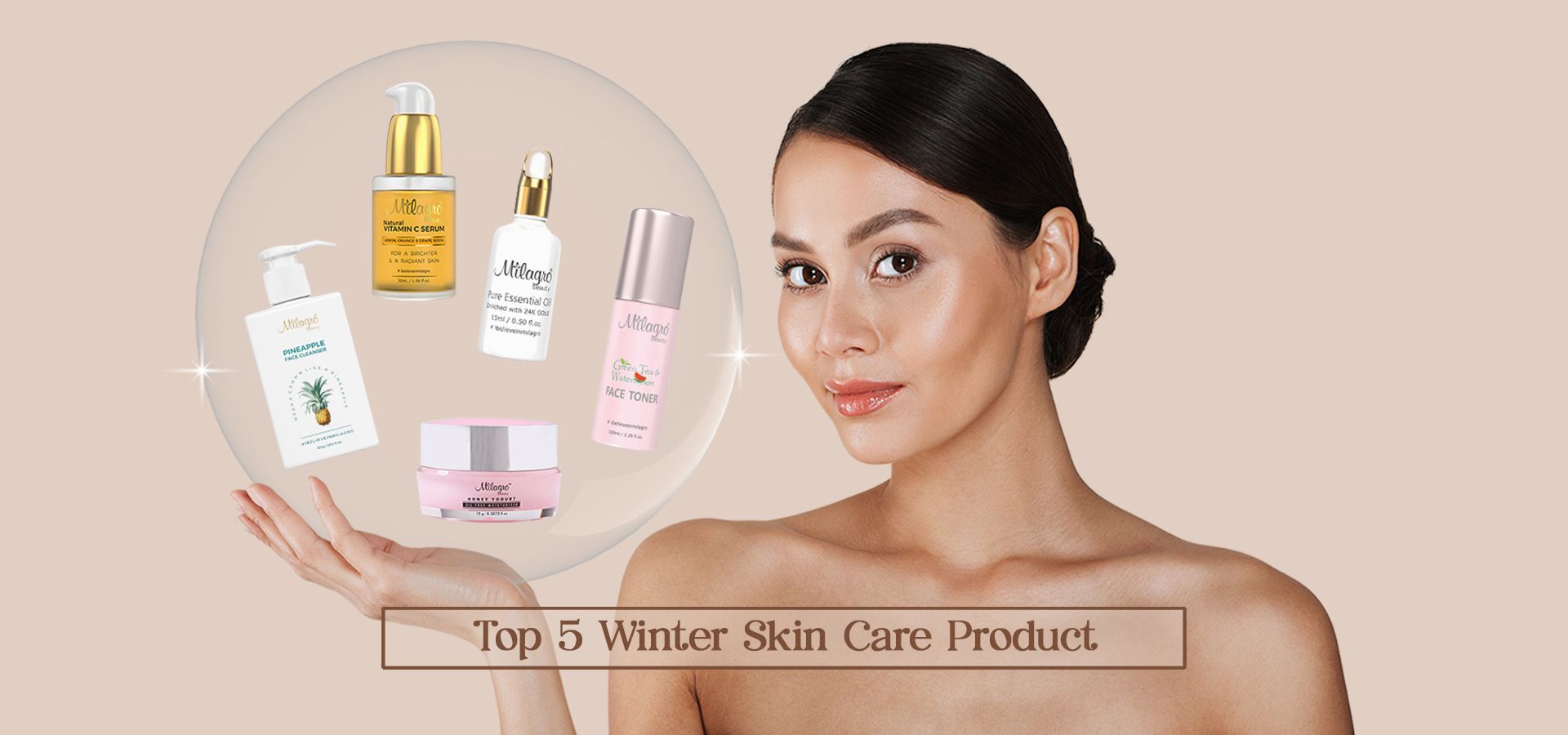 Top 5 Winter Skin Care Products You Need This Season – Milagro Beauty